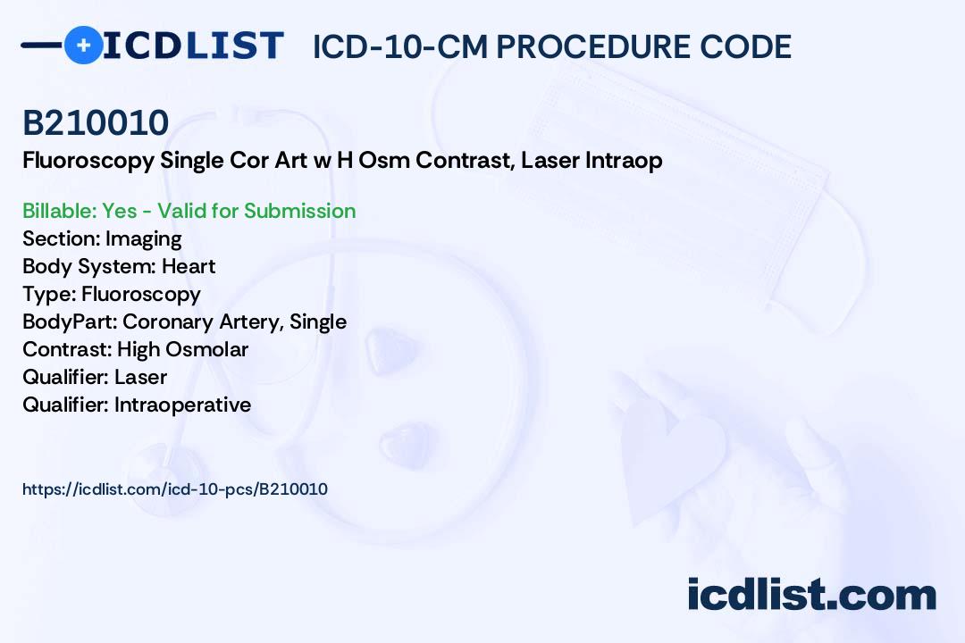 ICD-10-PCS Procedure Code B210010 - Fluoroscopy of Single Coronary ...