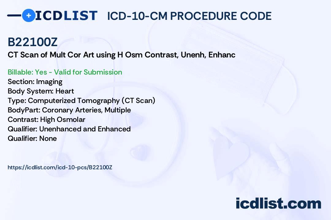 ICD-10-PCS Procedure Code B22100Z - Computerized Tomography (CT Scan ...