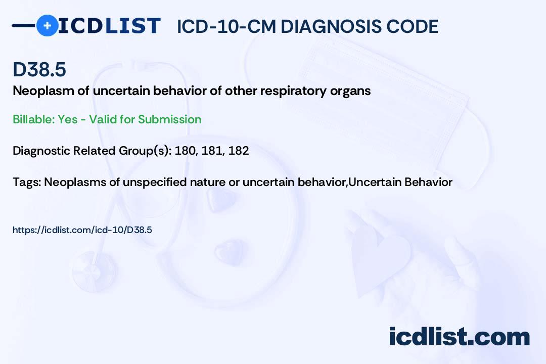 ICD 10 CM Diagnosis Code D38 5 Neoplasm Of Uncertain Behavior Of ICD 10 CM Diagnosis Code D38 5 Neoplasm Of Uncertain Behavior Of