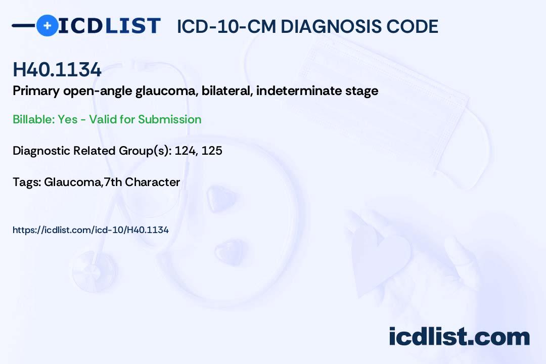ICD-10-CM Diagnosis Code H40.1134 - Primary open-angle glaucoma ...
