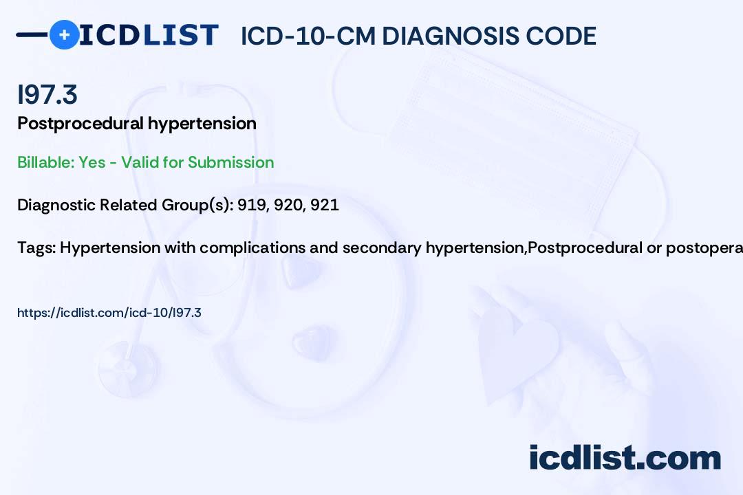 ICD-10-CM Diagnosis Code I97.3 - Postprocedural hypertension