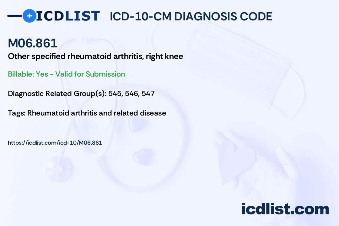 ICD-10-CM Diagnosis Code M06.861 - Other specified rheumatoid arthritis ...